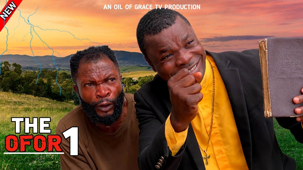 The Ofor (Episode 1) - YouTube