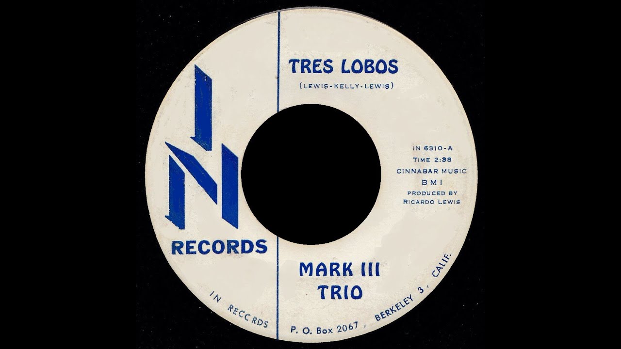 MARK III TRIO - Tres Lobos - IN RECORDS - YouTube