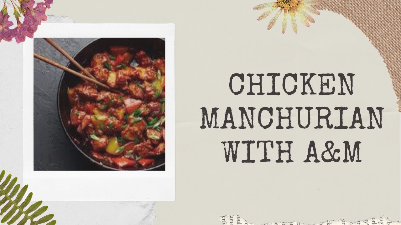 Quick chicken manchurian recipie ||chikki with A&M🍗 - YouTube