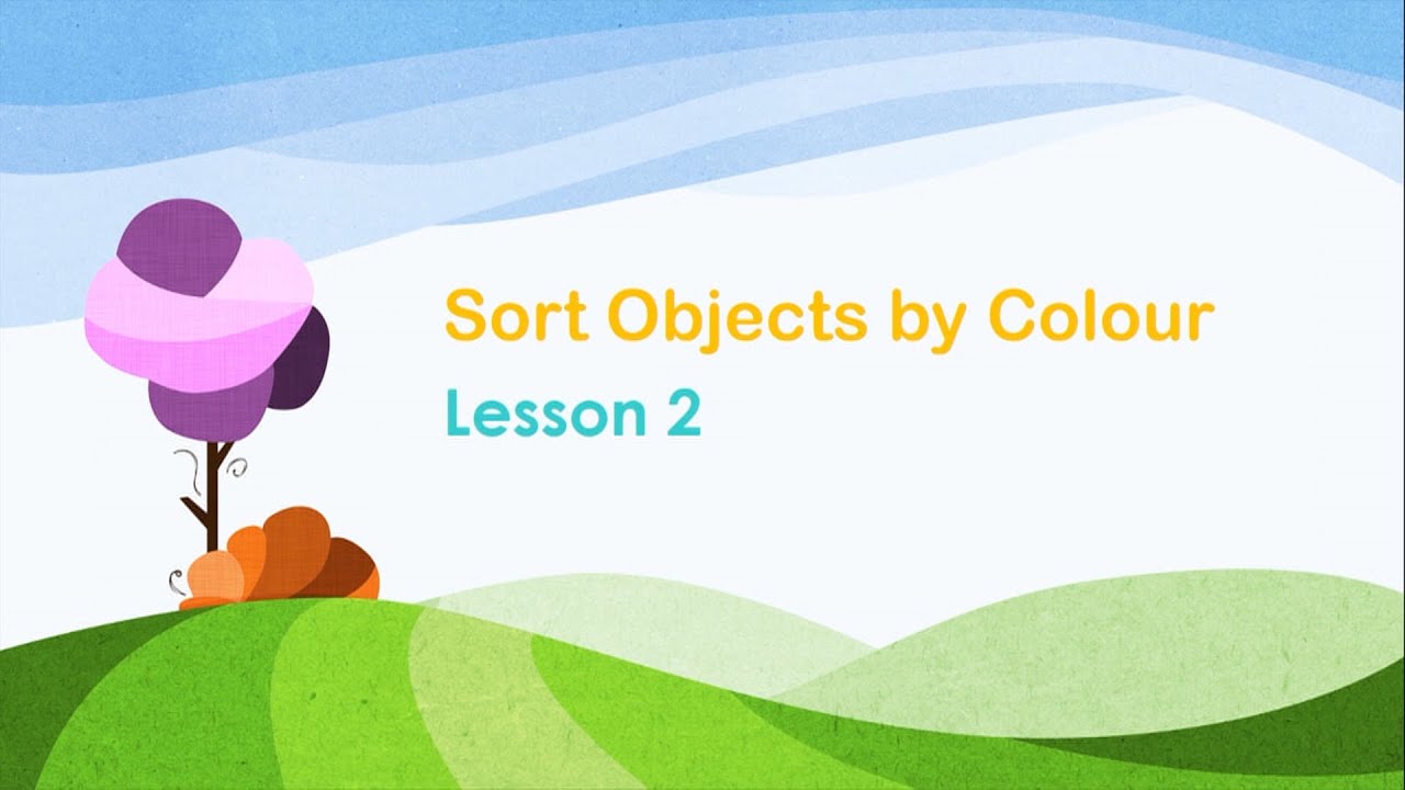 Open Classroom - Mathematics Infants 1 (Sorting Objects By Colour ...