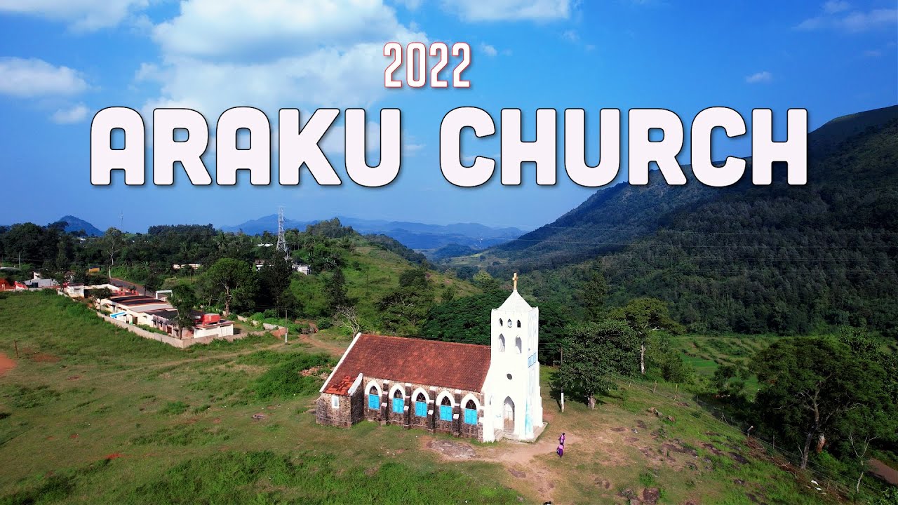 Araku Church Drone View | Arakuvally Vizag | Bandarusrinu - YouTube