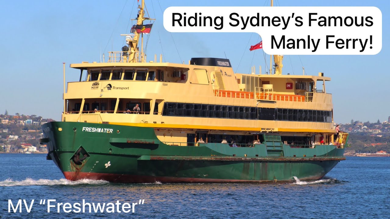 Riding Manly Ferry MV Freshwater | Ferry Vlog #44 - YouTube