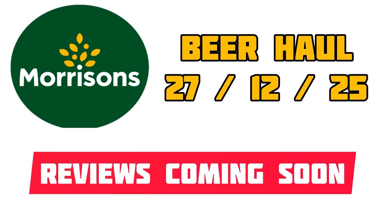 Morrison's beer haul - reviews coming soon - YouTube