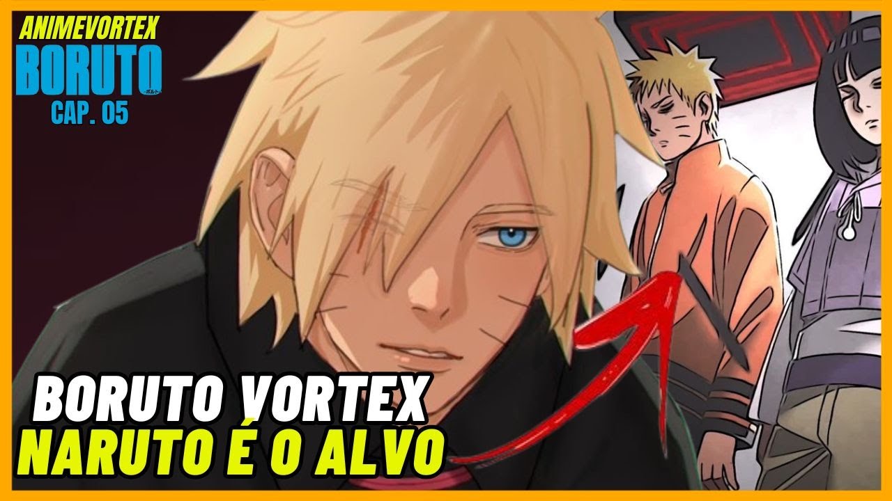 Boruto Vortex Cap.5 Trás Naruto como Alvo dos Shinju ...