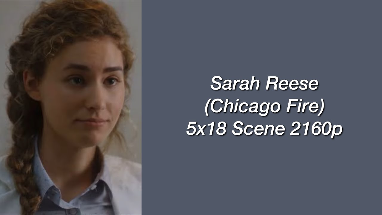 Sarah Reese Chicago Fire Scene // 5x18 - YouTube