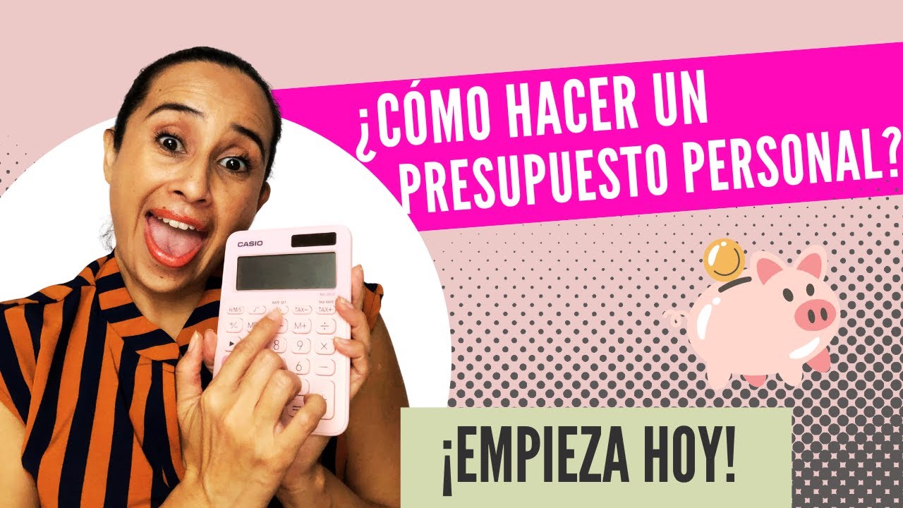 ¿CÓMO HACER UN PRESUPUESTO PERSONAL? - YouTube