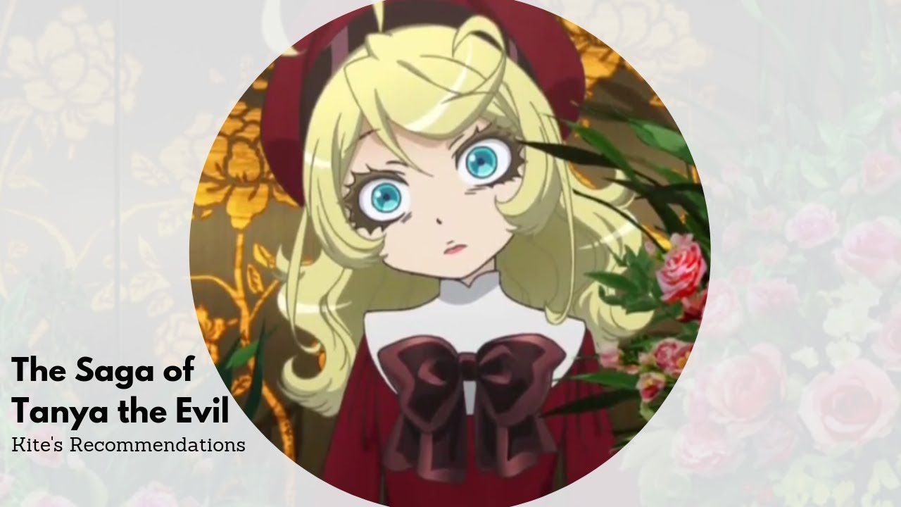 The Saga of Tanya the Evil: Kite's Recommendations - YouTube