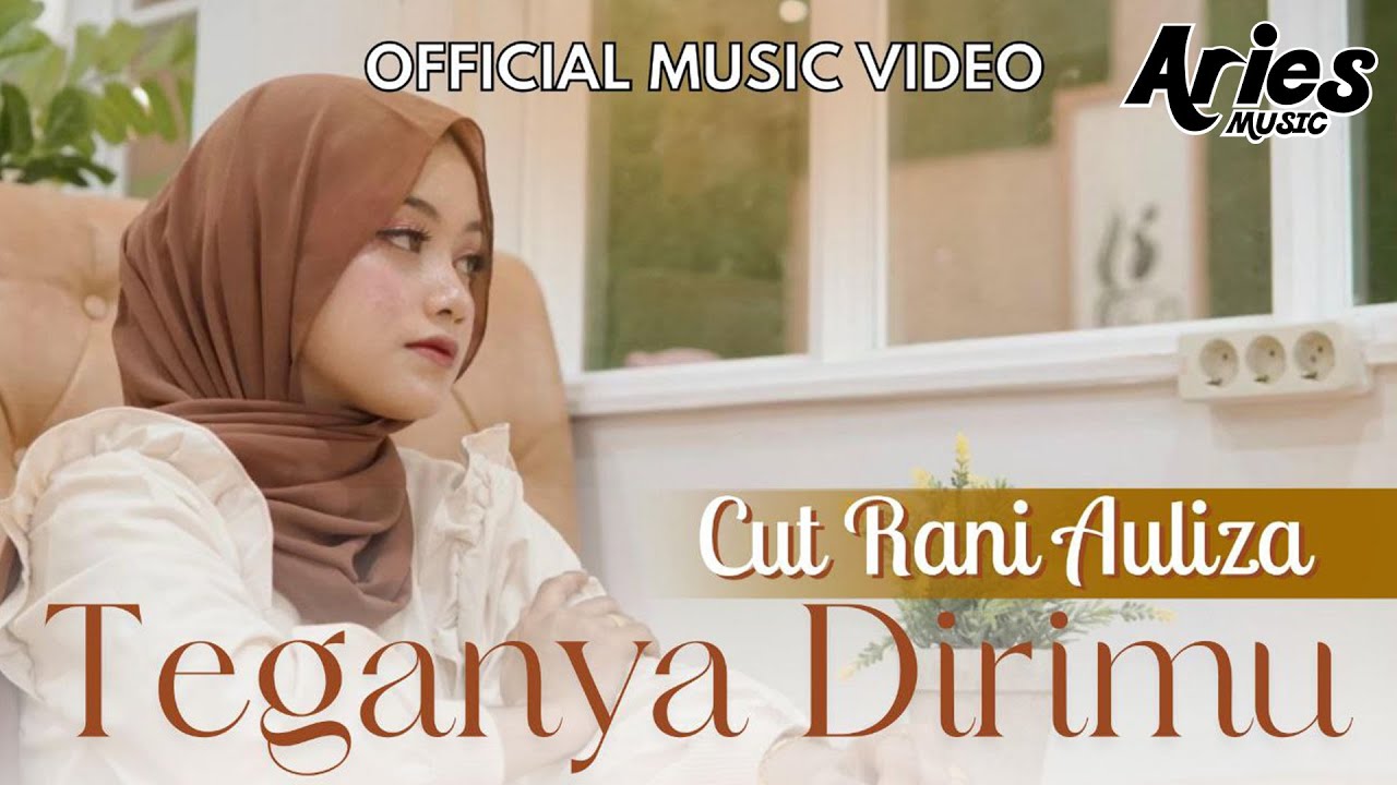 Cut Rani Auliza - Teganya Dirimu (Official Music Video) - YouTube