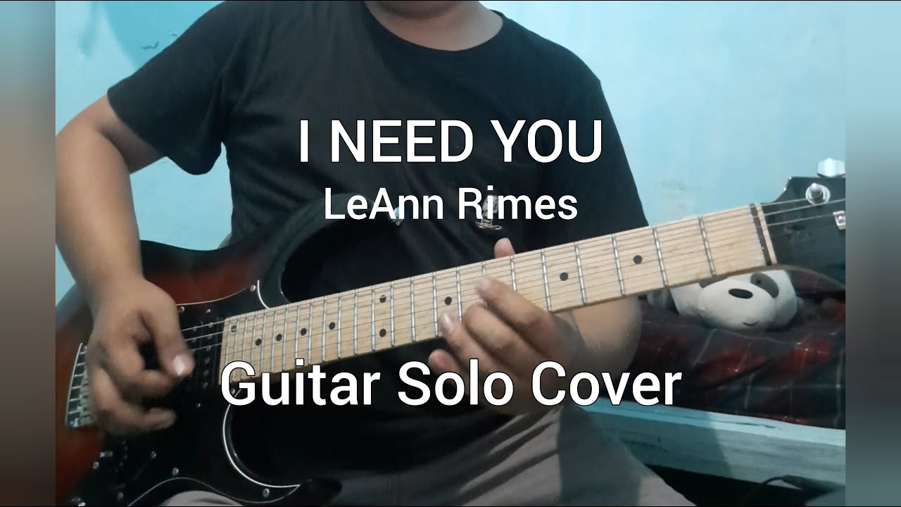 Leann Rimes I Need You Guitar Instrumental Cover Youtube