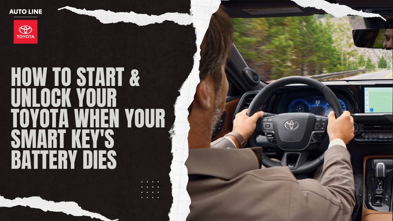 How to Start & Unlock Your Toyota When Your Smart Key's Battery Dies ...