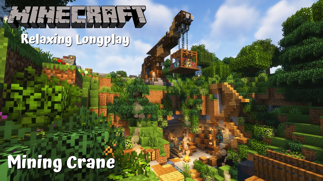 Building a Mining Crane Relaxing Minecraft Longplay [No Commentary ...