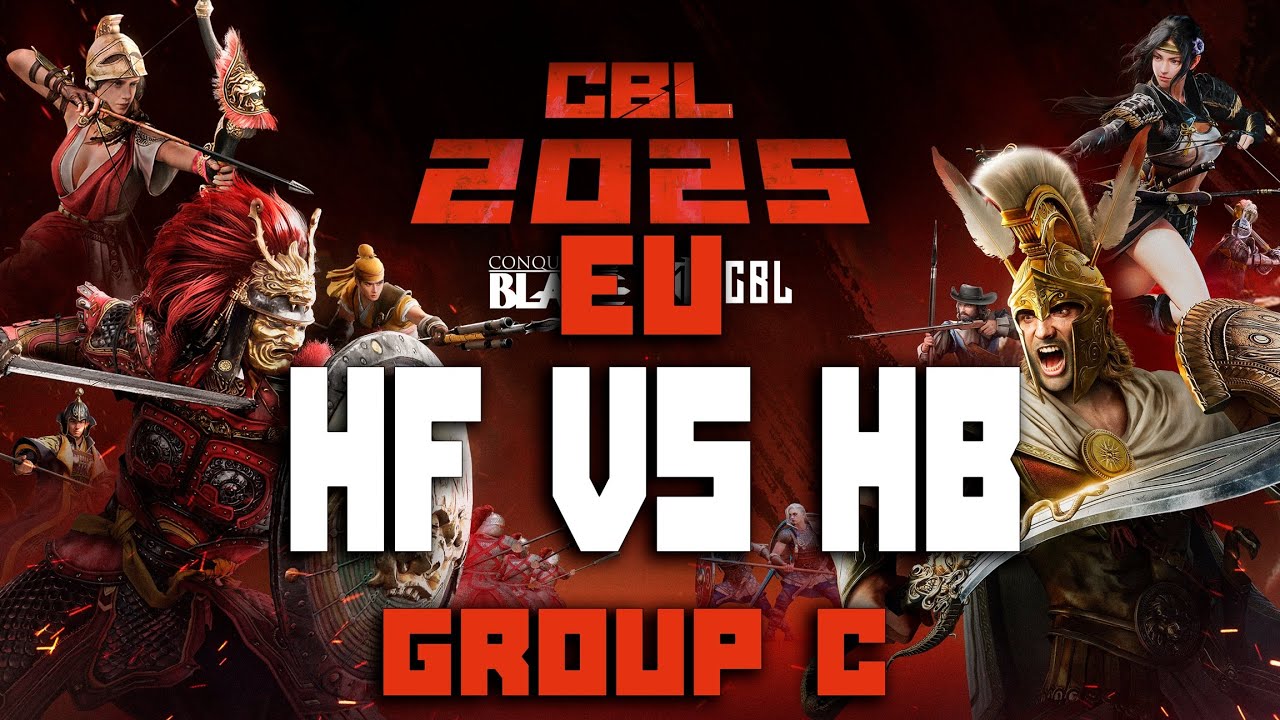 CBL 2025 EU | GROUP C | HF VS HB | WALL FORT - YouTube