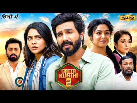 Gatta Kusthi 2 Full Movie in Hindi Dubbed | Vishnu Vishal, Aishwarya Lekshmi | Breakdown & Explained