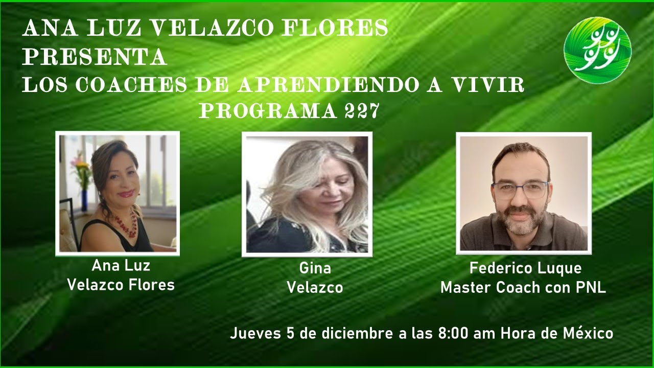 LOS COACHES DE APRENDIENDO A VIVIR. PROGRAMA 227 - YouTube