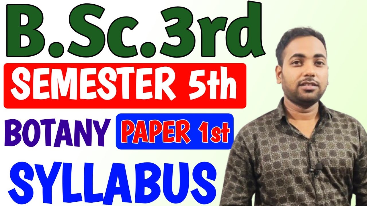B.Sc. third semester 5th Botany paper 1st syllabus//Botany paper first ...