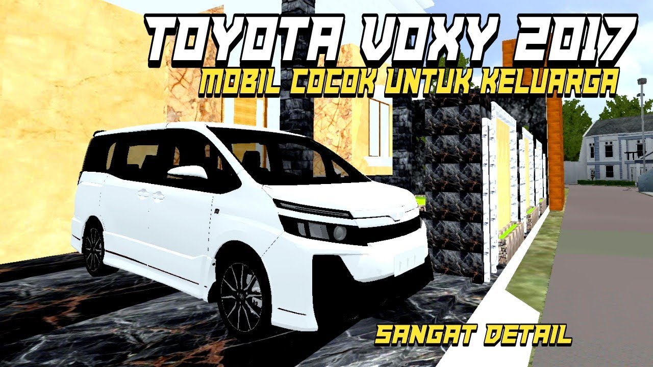 MOD TOYOTA VOXY GR SPORT 2017 FREE NO PW || MOD BUSSID TERBARU - YouTube