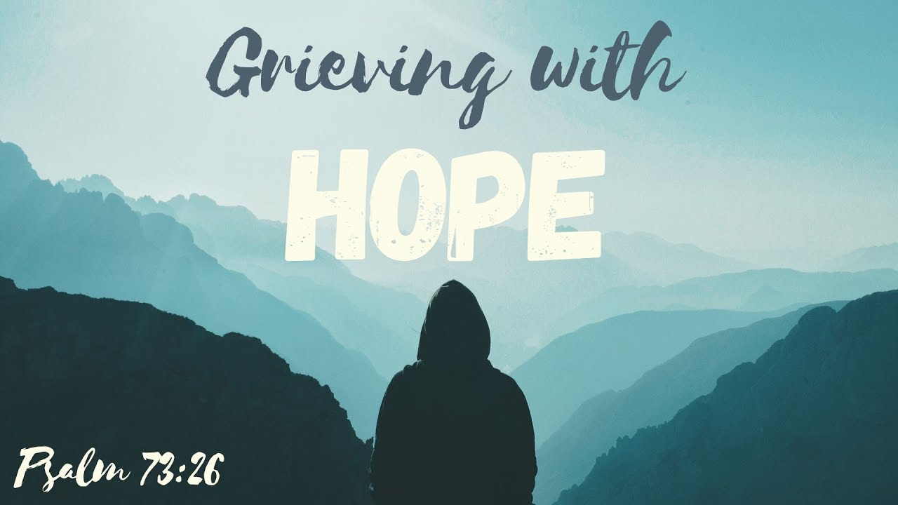 Grieving with Hope - Final Session - YouTube