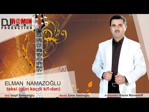 Elman Namazoglu Gitara - Taksi - ( gun kecdi k/f- den ) Dj R@min Production