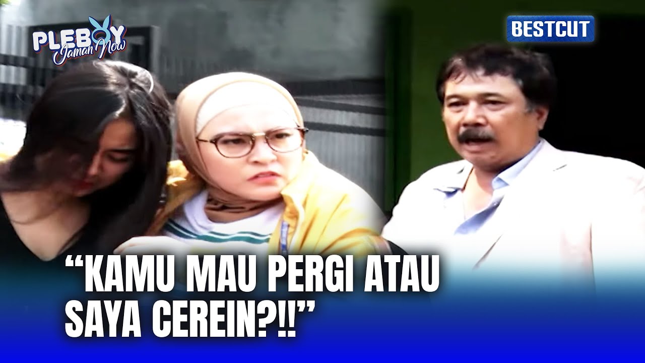 JLEB! OM ODI TEGA NGOMONG KEK GITU KE ISTRINYA! | BESTCUT Pleboy Jaman Now Eps 122 (2/3) - YouTube