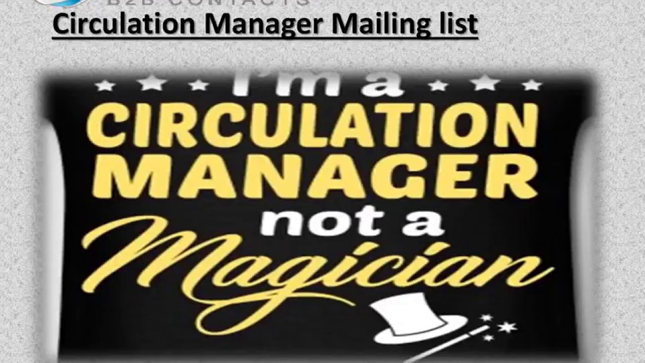 Circulation Manager Mailing list - YouTube