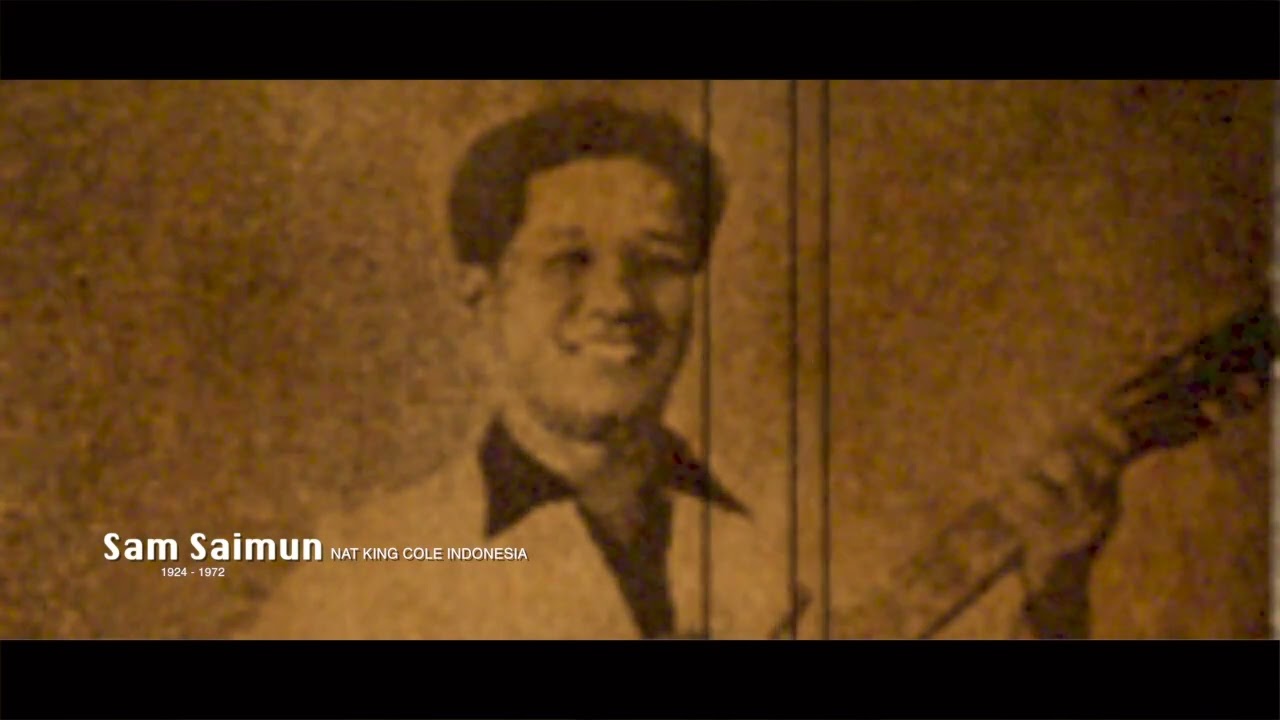 NAT KING COLE INDONESIA & LAGU JADUL SAM SAIMUN YANG MALU-MALU KUCING ...