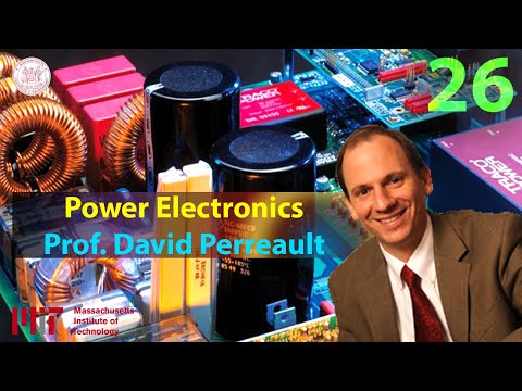 Power Electronics - Prof. David Perreault - MIT - Lec 26 - YouTube