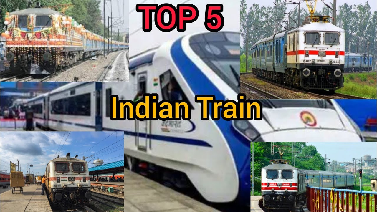 TOP 5 India train name ll भारत की सबसे तेज चलने वाली पांच ट्रेन के नाम ...