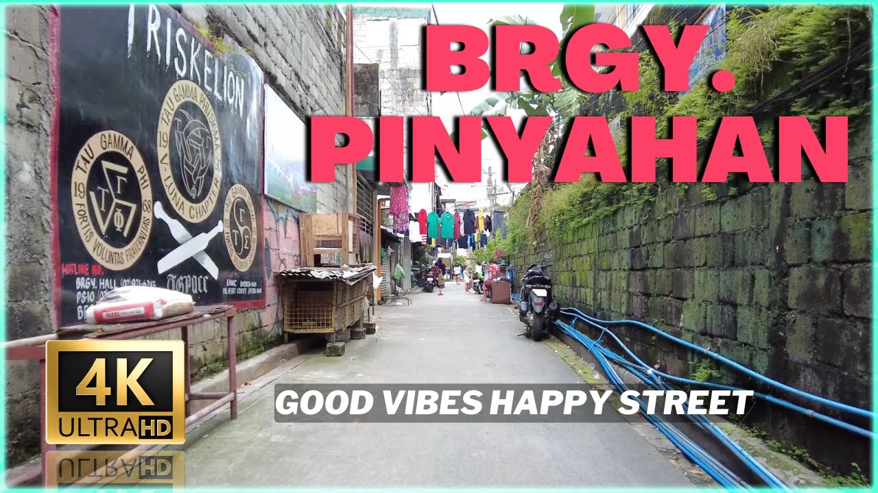 HAPPY STREETS - REAL LIFE SCENES WALKING TOUR at Pinyahan Quezon City ...