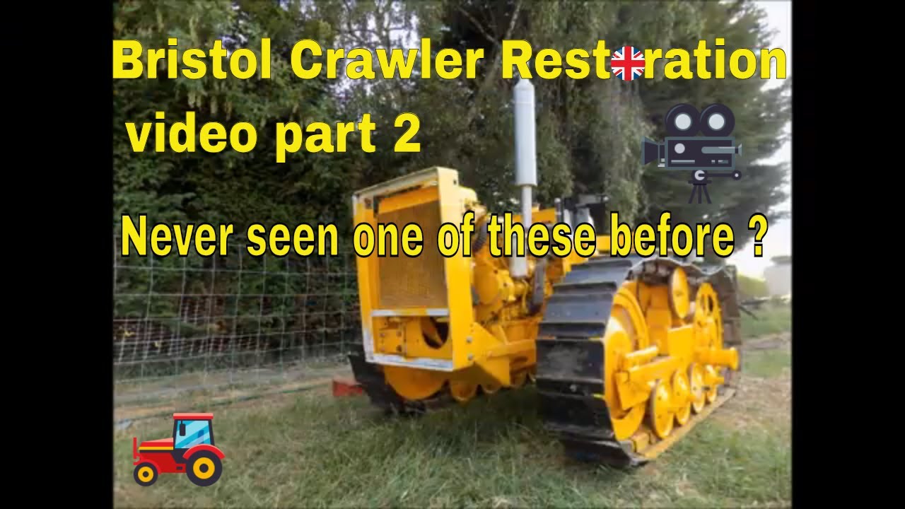 Bristol crawler Restoration part 2 - YouTube