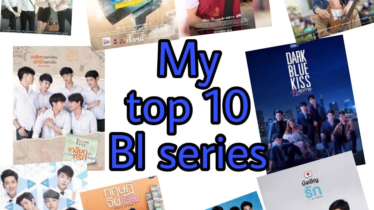 My top 10 bl series (Thai bl series) - YouTube