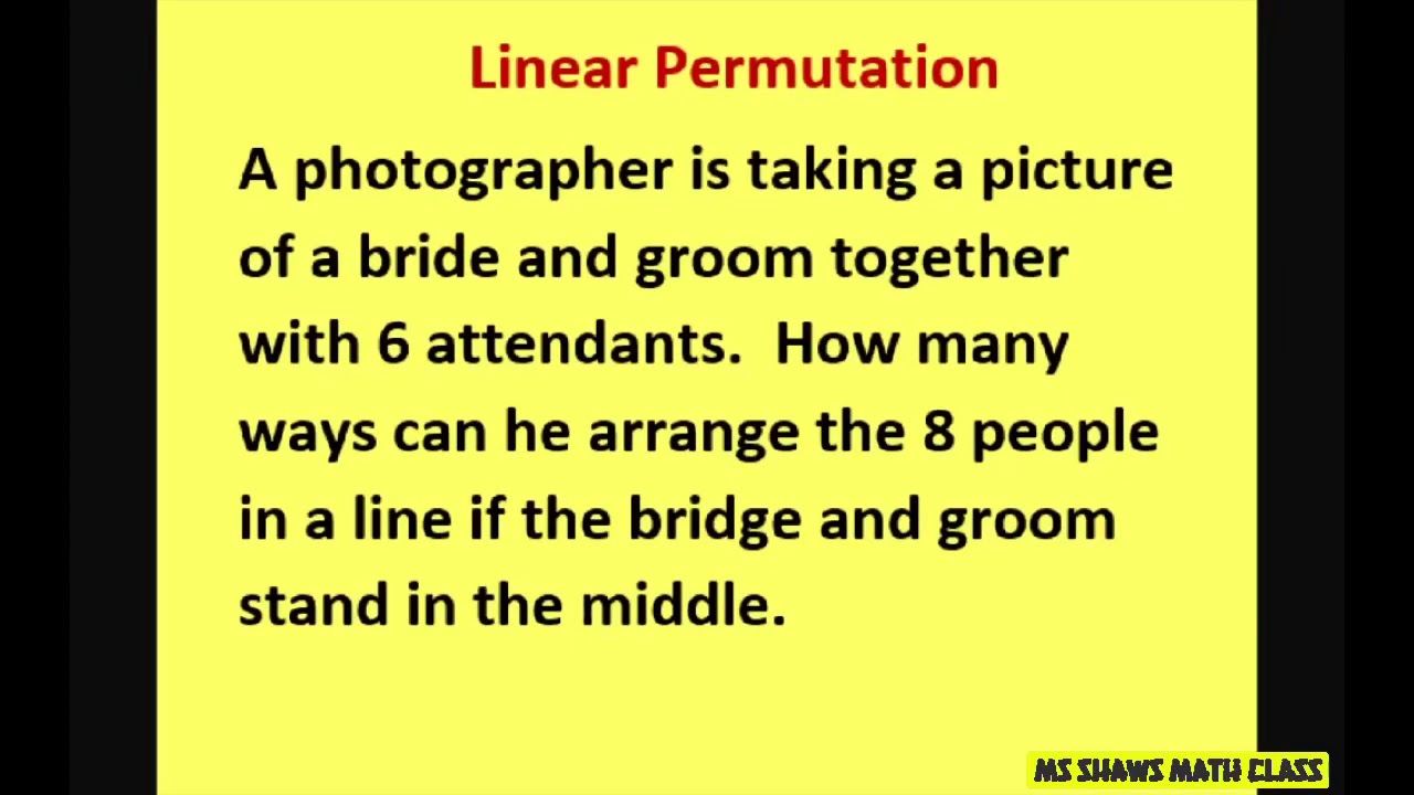 How many ways can 8 people stand in a line if bride and groom stand in middle. Linear ...
