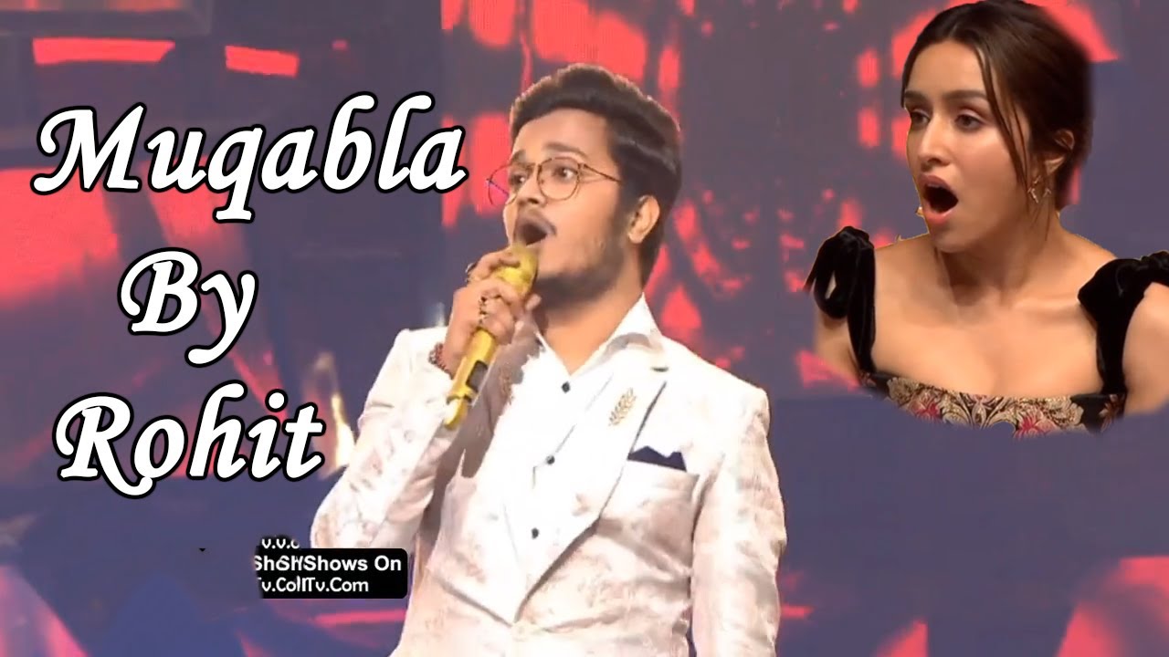 Muqabla - Rohit Shyam Raut - Indian Idol 11 - Neha Kakkar - Shraddha ...