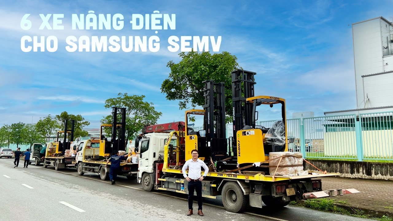 Bàn giao 6 xe nâng điện cho nhà máy Samsung Electro-Mechanics Việt Nam ...
