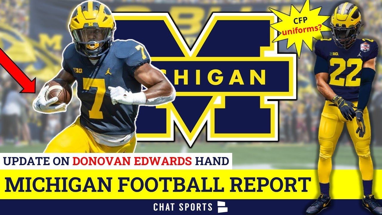 Donovan Edwards Injury Photos, Michigan Football Uniforms & TCU Preview ...
