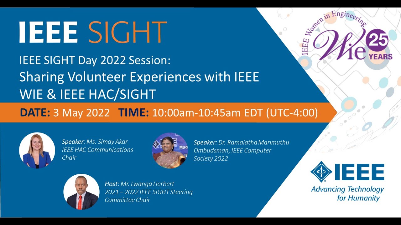 Sharing Volunteer Experiences & Opportunities with IEEE WIE & IEEE HAC ...