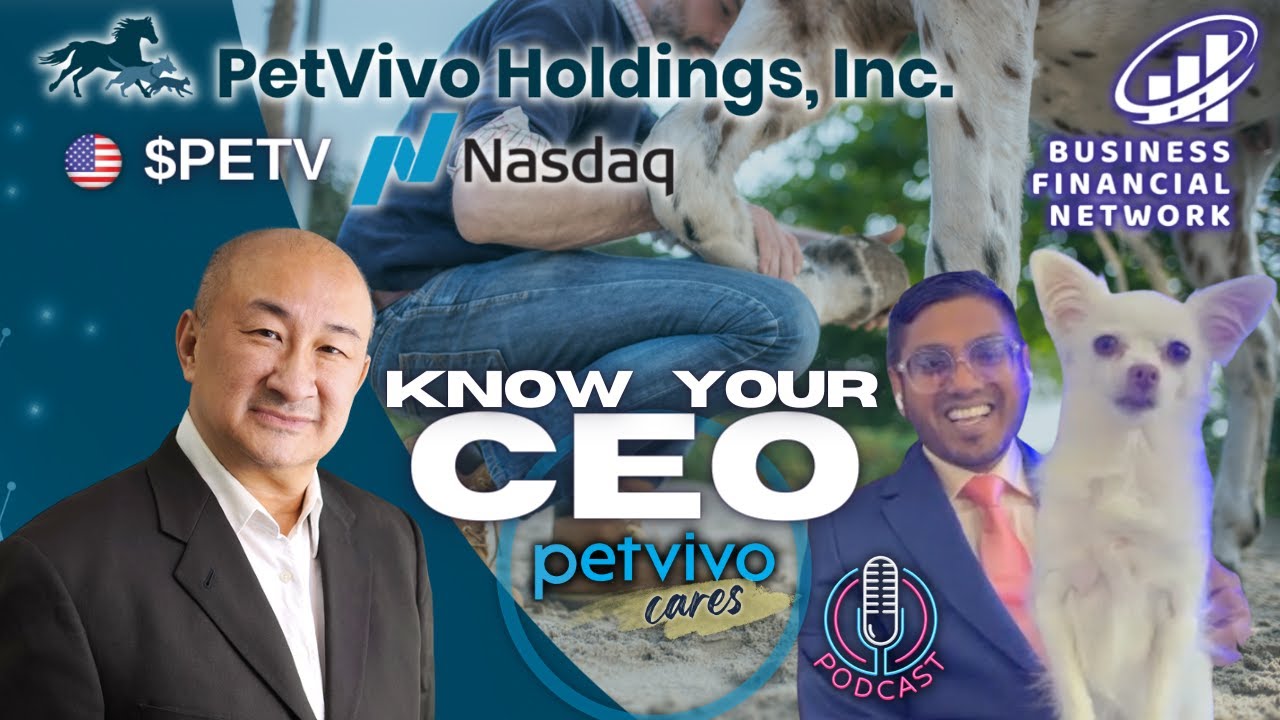 Stocks to Watch 👀 Podcast 🏇 Joint Pain Pet Care 🐶 Pet Vivo $PETV 🇺🇸 ...