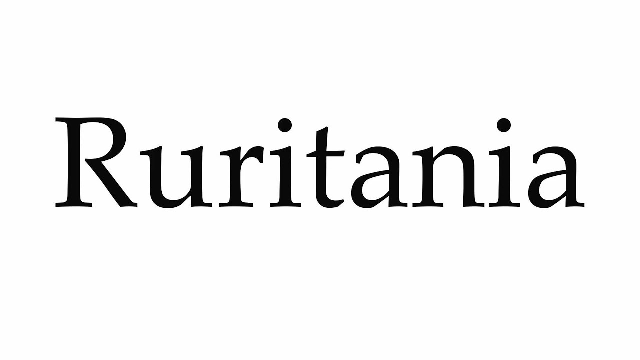 How to Pronounce Ruritania - YouTube
