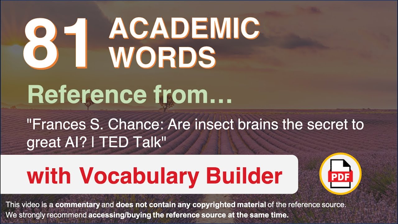 81 Academic Words Ref from "Frances S. Chance: Are insect brains the ...