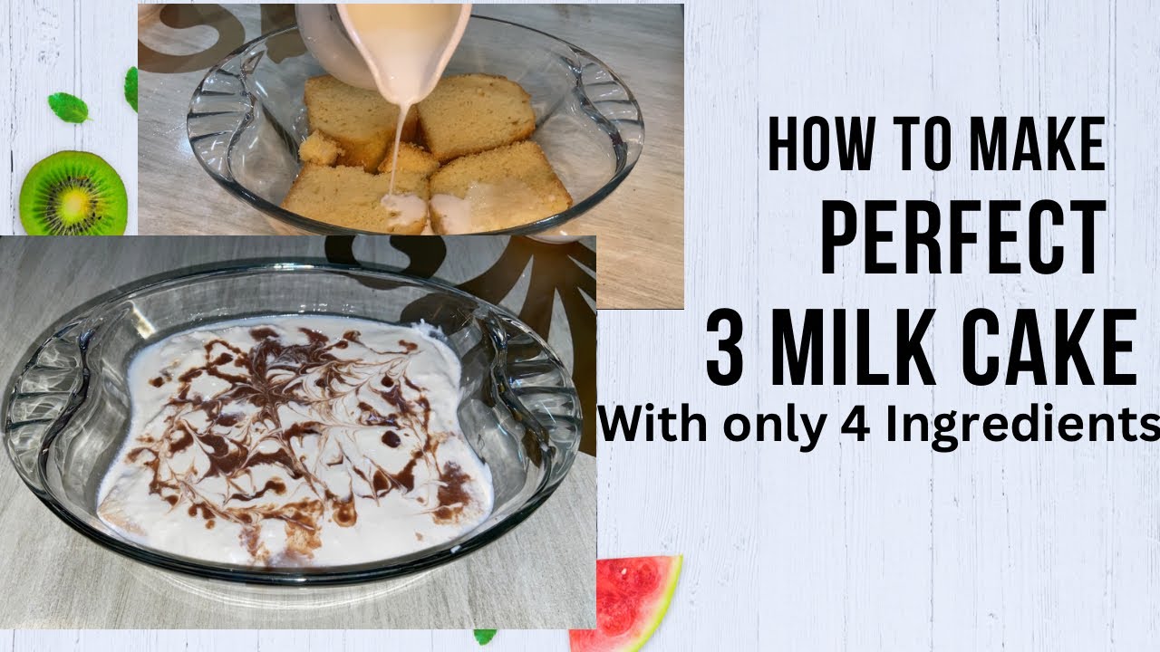 3 Milk Cake Dessert | Easiest & Quick Recipe with Just 4 Ingredients ...