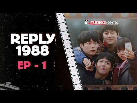 Reply 1988 Episode 1