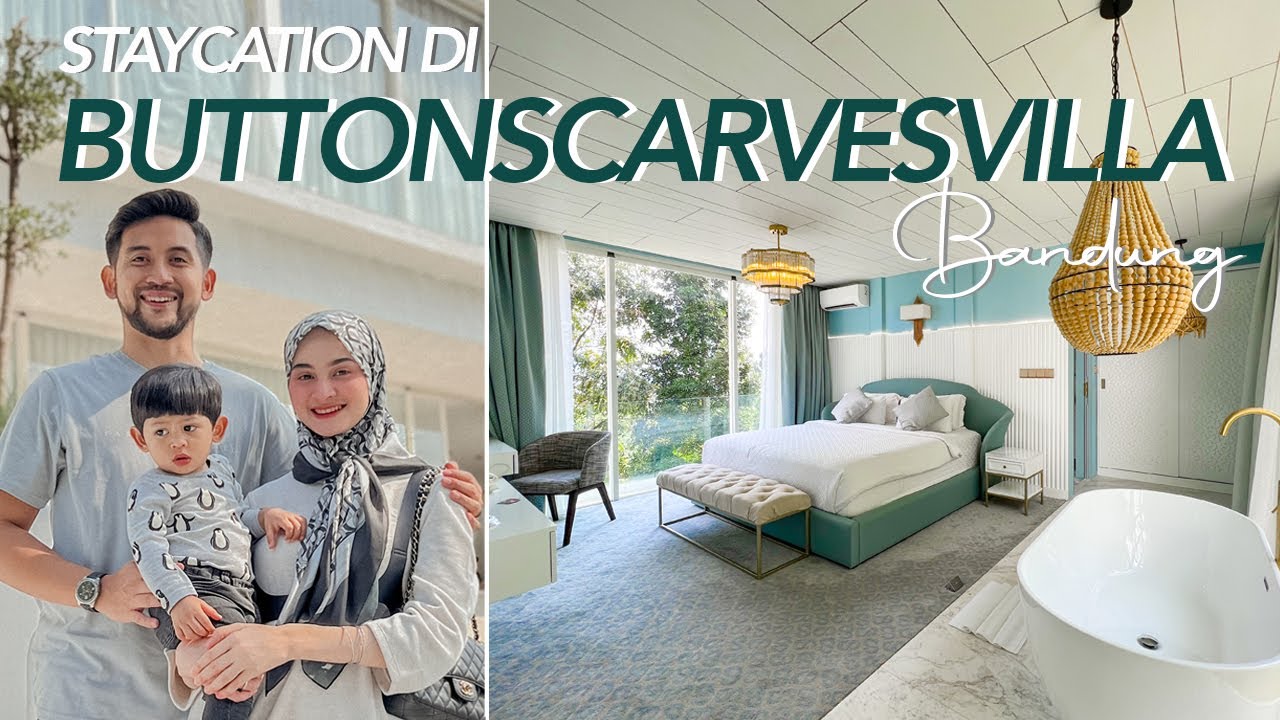 Staycation di Buttonscarves Villa Bandung ( Luxurious 4 Bedroom Villa ...