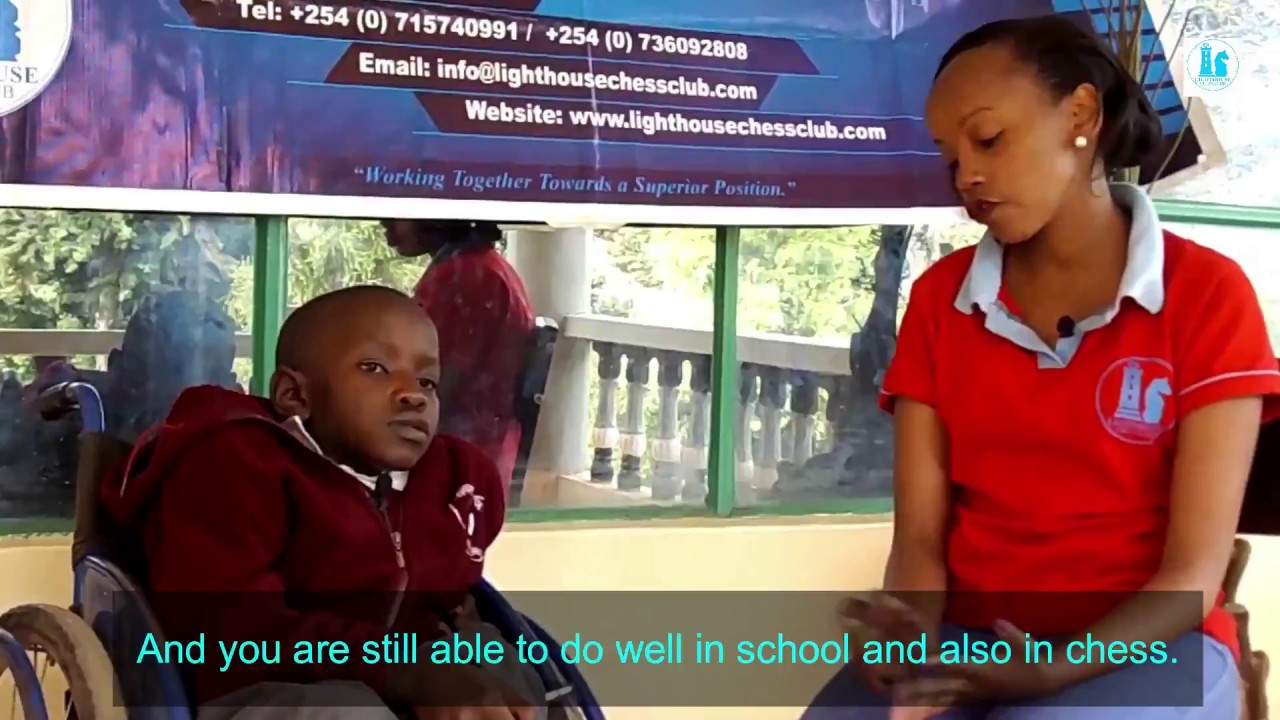 LIGHTHOUSE CHESS NEWS: DISABILITY IS NOT INABILITY [with John Ngugi, a ...