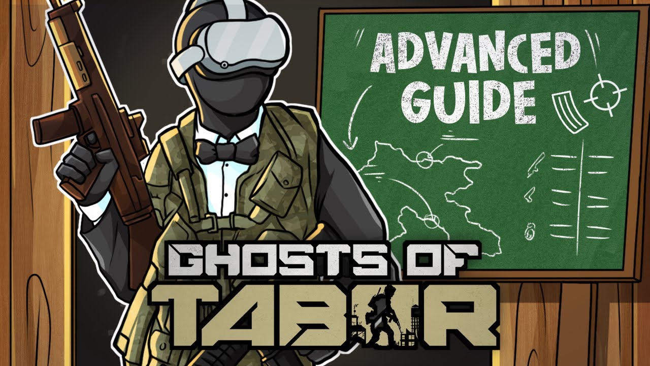 Ghosts of Tabor ADVANCED Guide! - Tarkov VR - YouTube