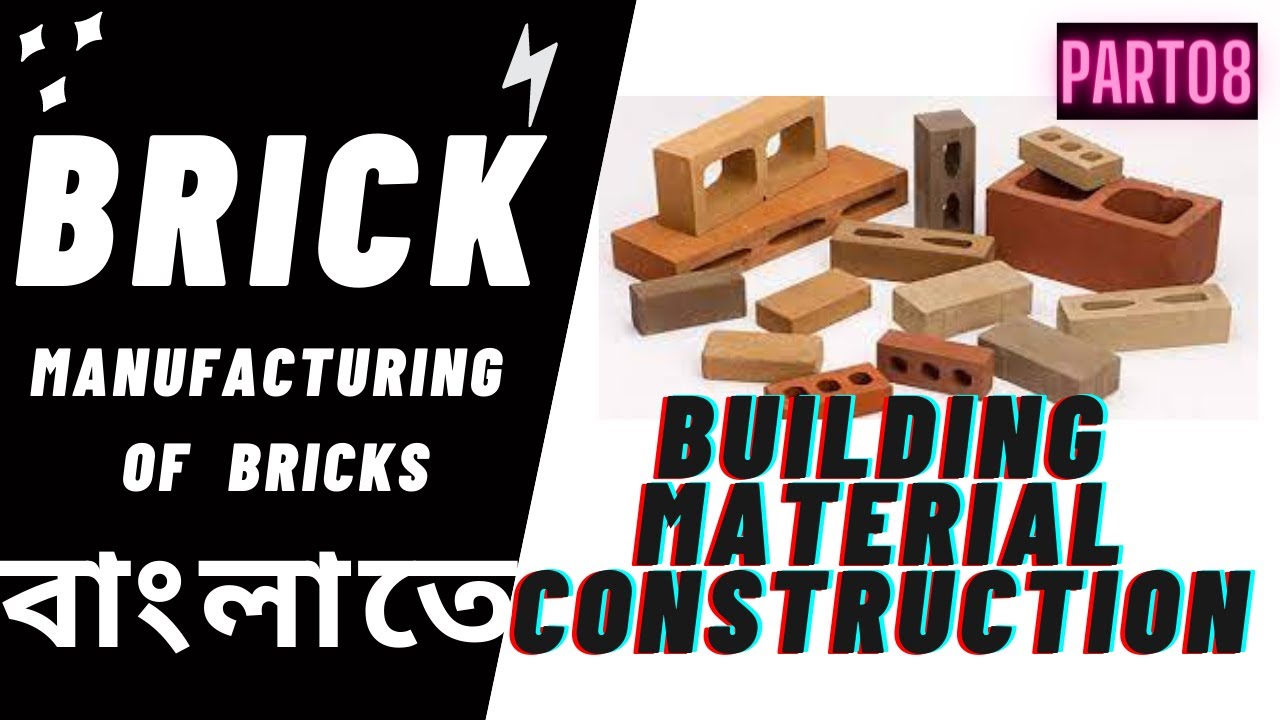[Part-08] Brick Manufacturing II Blending and tempering II Building ...