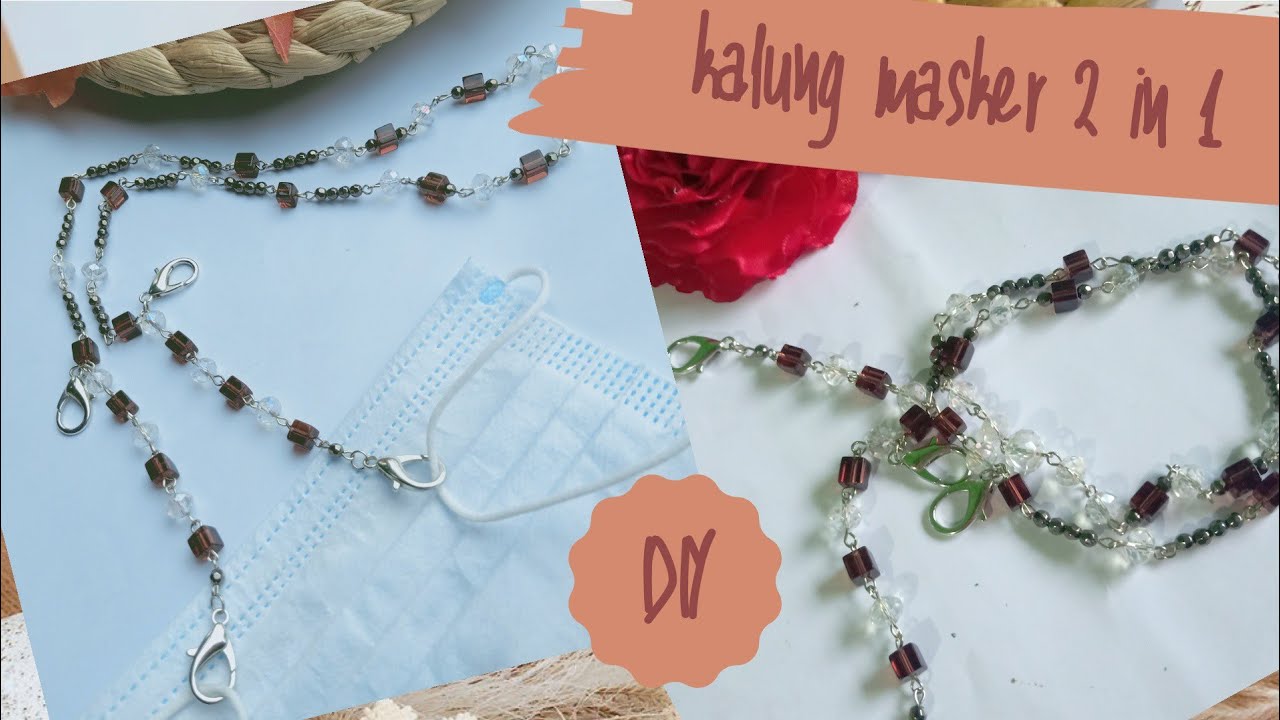 DIY Mask Strap | Cristal Mask Strap | Kalung Masker Kristal | Tali ...
