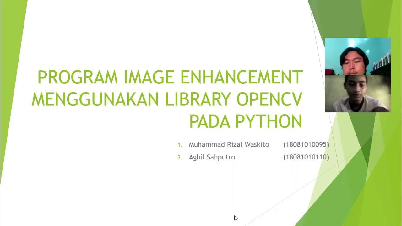 Program Image Enhancement dengan Library OpenCV pada Python | Final Project Pengolahan Citra ...