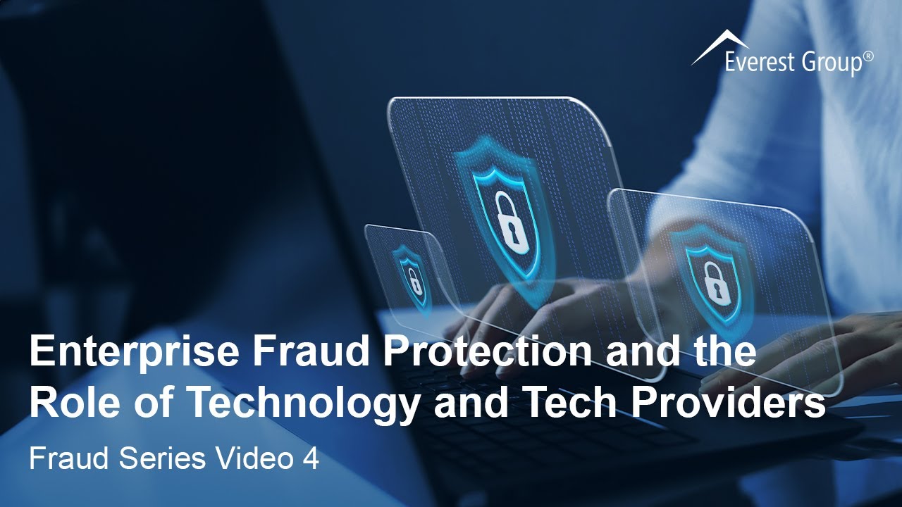 Enterprise Fraud Protection and the Role of Technology and Tech ...