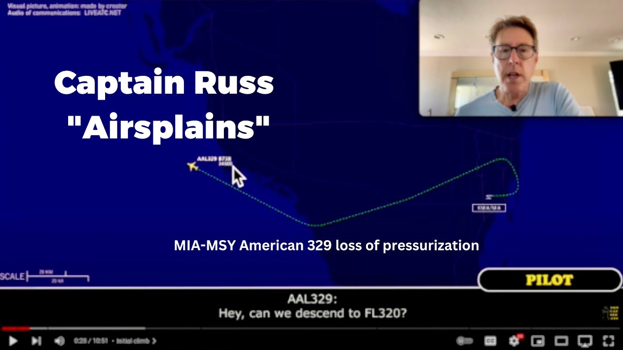 Captain Russ Airsplains AA329 - YouTube