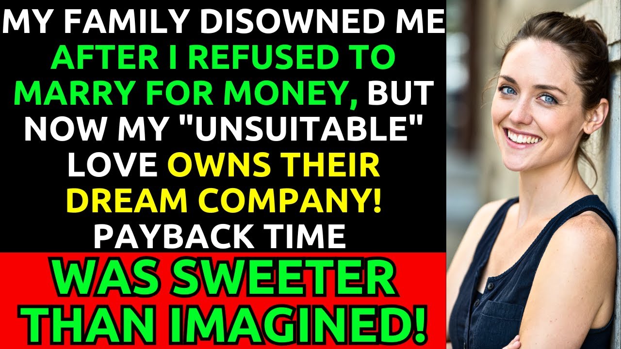 My Family Disowned Me For Choosing Love, But Now My "Unsuitable ...