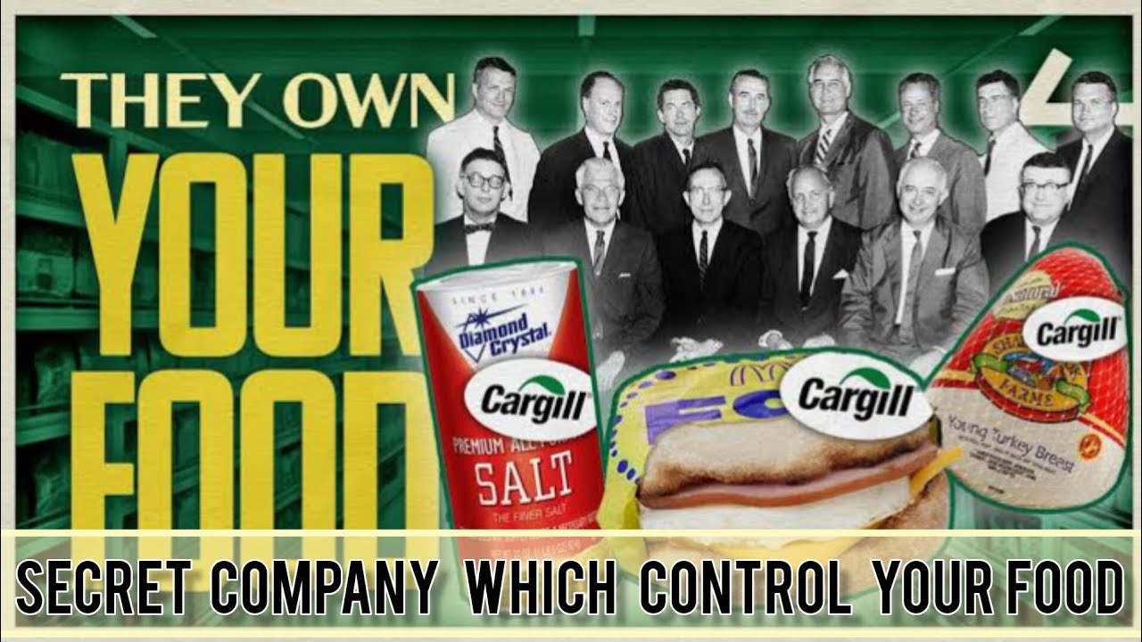 Biggest company Cargill | secret company which control your food - YouTube